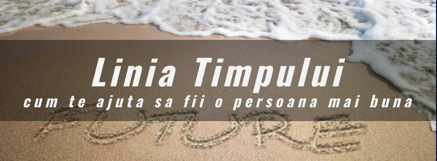 LINIA TIMPULUI – cum te ajuta si cum e reprezentata | NLP Training